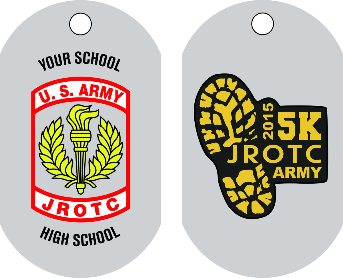 5K 2015 Army JROTC Sublimation Dog Tag with School (25+)