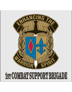 1st Combat Sustainment Brigade Unit Crest Decal