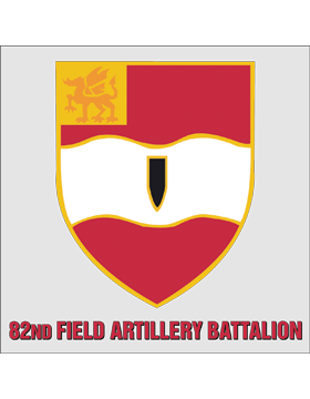 82nd Field Artillery Battalion Unit Crest Decal